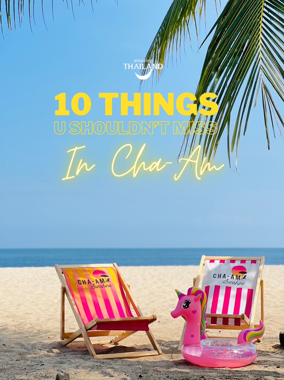 10 Things you shouldn't miss in Cha-Am - The Colours of Thailand